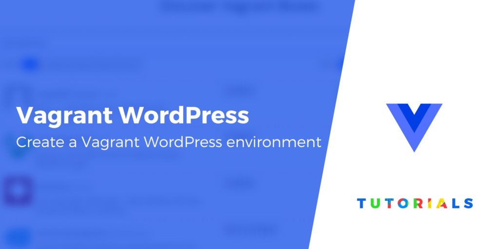 Comment configurer un environnement de développement WordPress Vagrant | Webypress