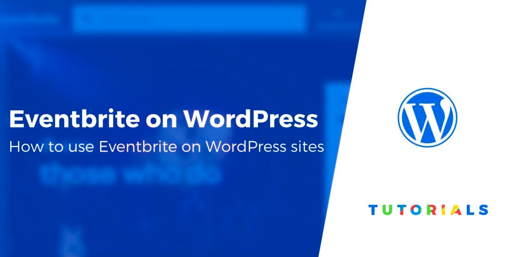 Comment connecter Eventbrite à WordPress (2 méthodes) | Webypress