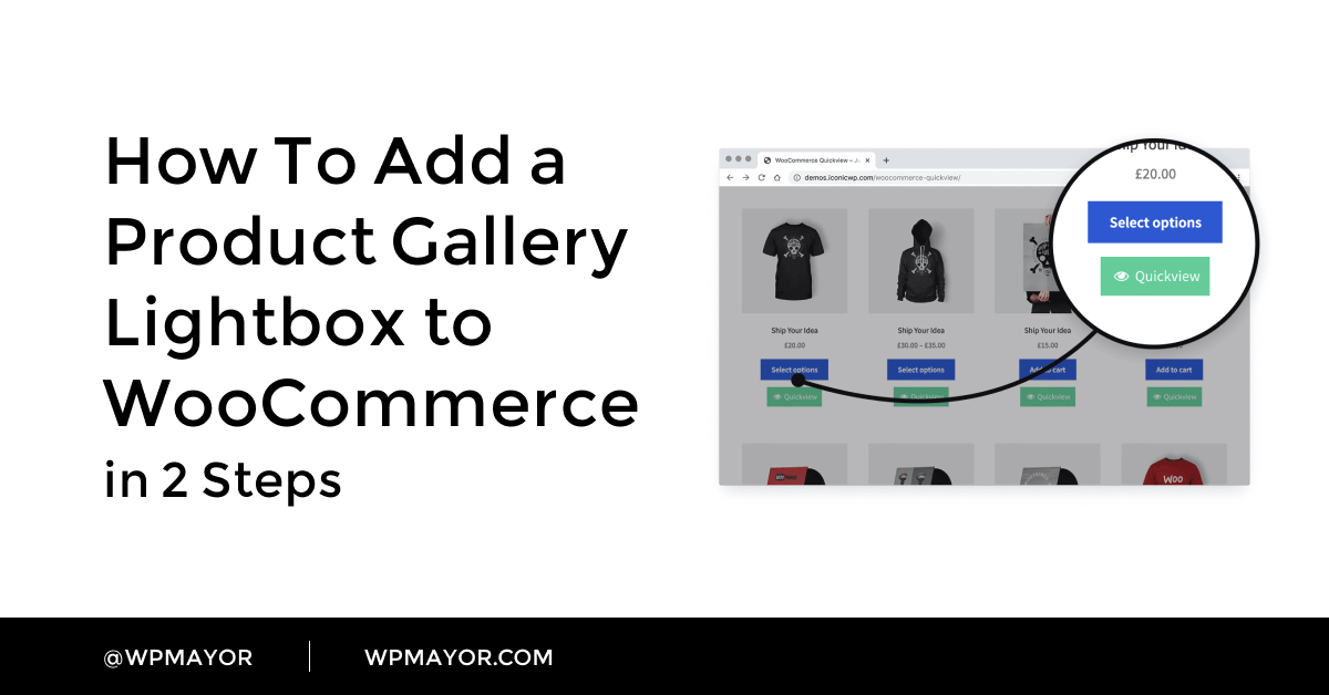 Comment ajouter une Lightbox de galerie de produits à WooCommerce (en 2 ...